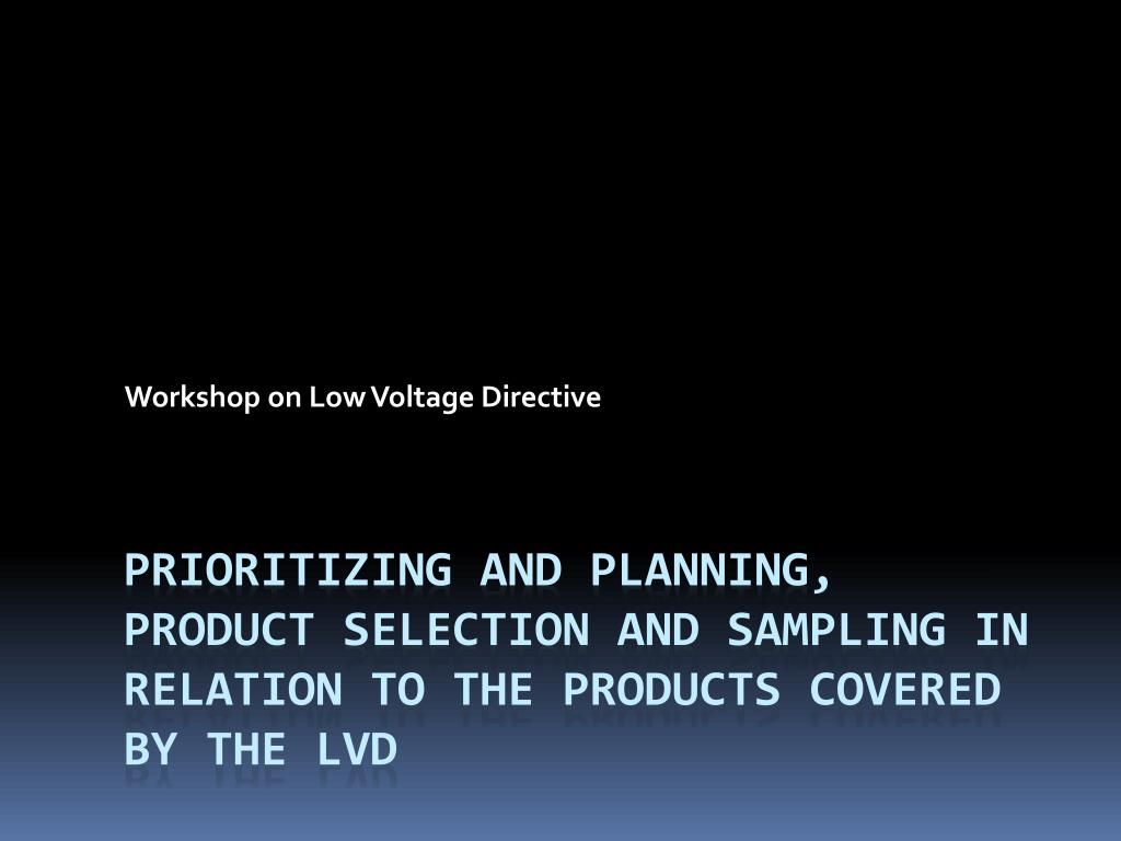 PPT - Workshop on Low Voltage Directive PowerPoint Presentation, free ...