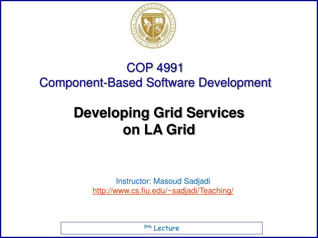 PPT - Developing Grid Services on LA Grid PowerPoint Presentation, free ...
