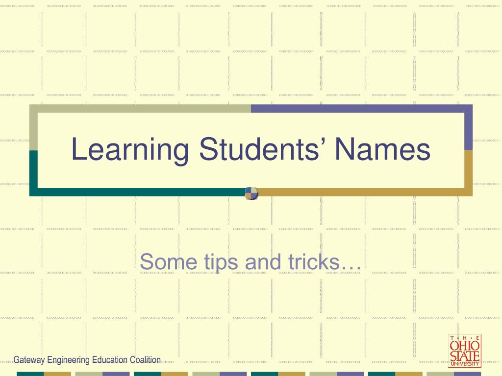 PPT - Learning Students’ Names PowerPoint Presentation, free download ...