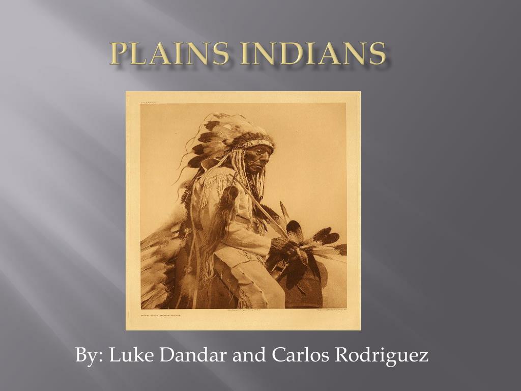 PPT - Plains Indians PowerPoint Presentation, free download - ID:3586789