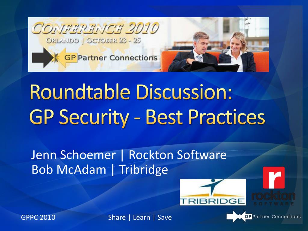 PPT - Roundtable Discussion: GP Security - Best Practices PowerPoint ...