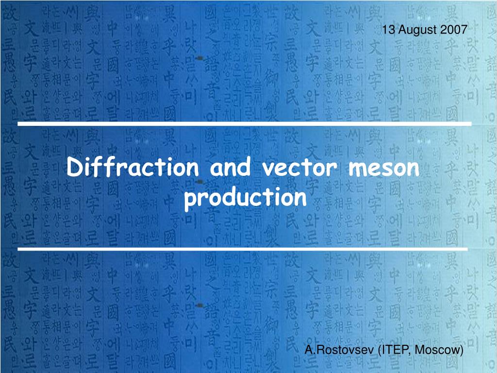 PPT - Exploring Diffraction Phenomena and Vector Meson Production in ...