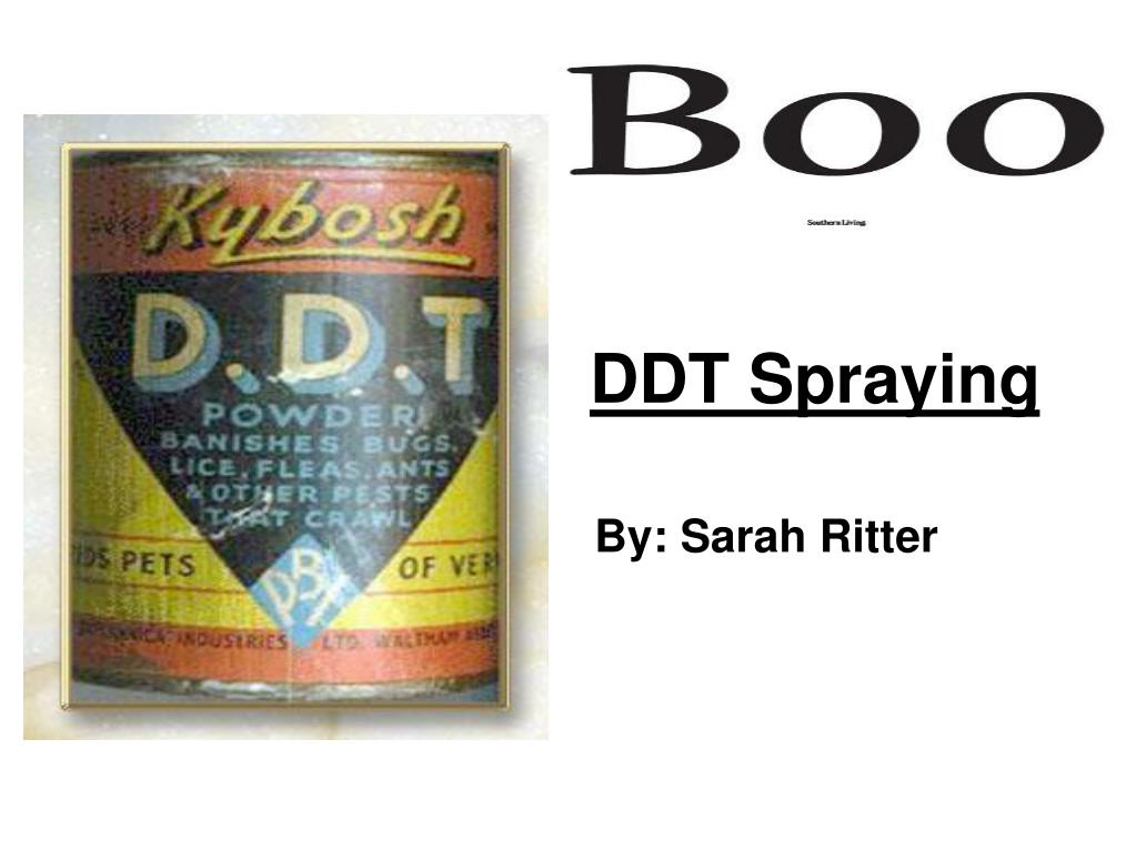 PPT - DDT Spraying PowerPoint Presentation, free download - ID:3588913