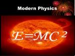 PPT - Modern Physics PowerPoint Presentation, free download - ID:4075792