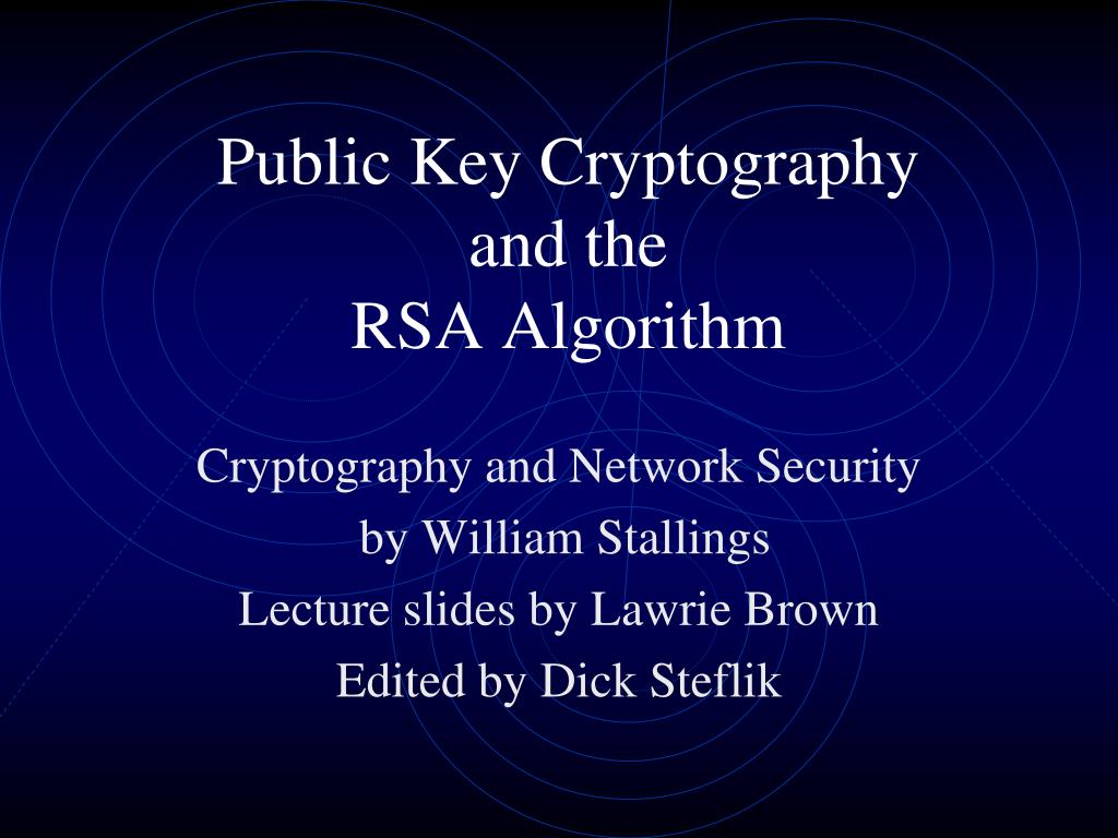 Ppt Public Key Cryptography And The Rsa Algorithm Powerpoint