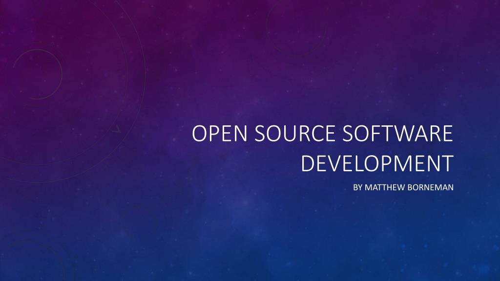 PPT - Open Source Software Development PowerPoint Presentation, free ...