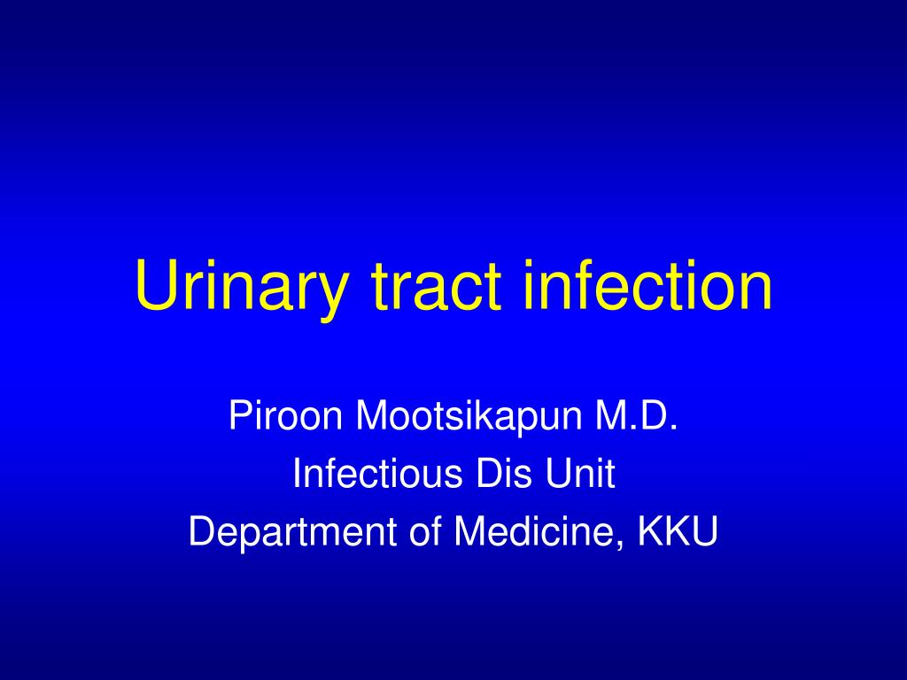 PPT - Urinary tract infection PowerPoint Presentation, free download ...
