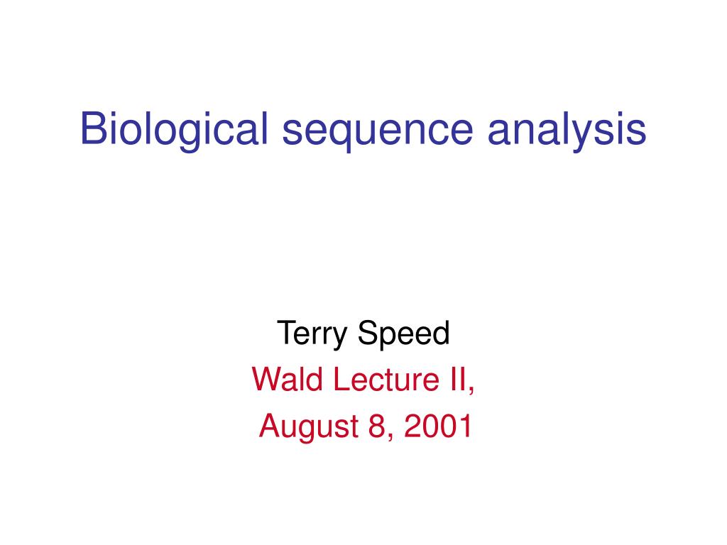 Ppt Biological Sequence Analysis Powerpoint Presentation Free Download Id 3595337