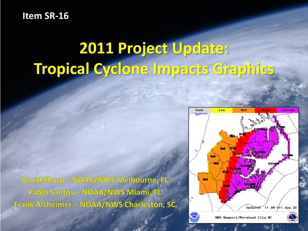 PPT - 2011 Project Update: Tropical Cyclone Impacts Graphics PowerPoint ...