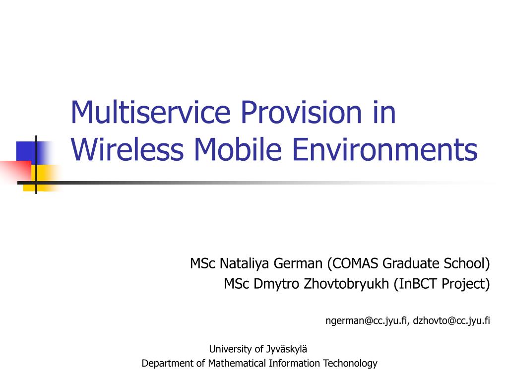 PPT - Multiservice Provision in Wireless Mobile Environments PowerPoint ...