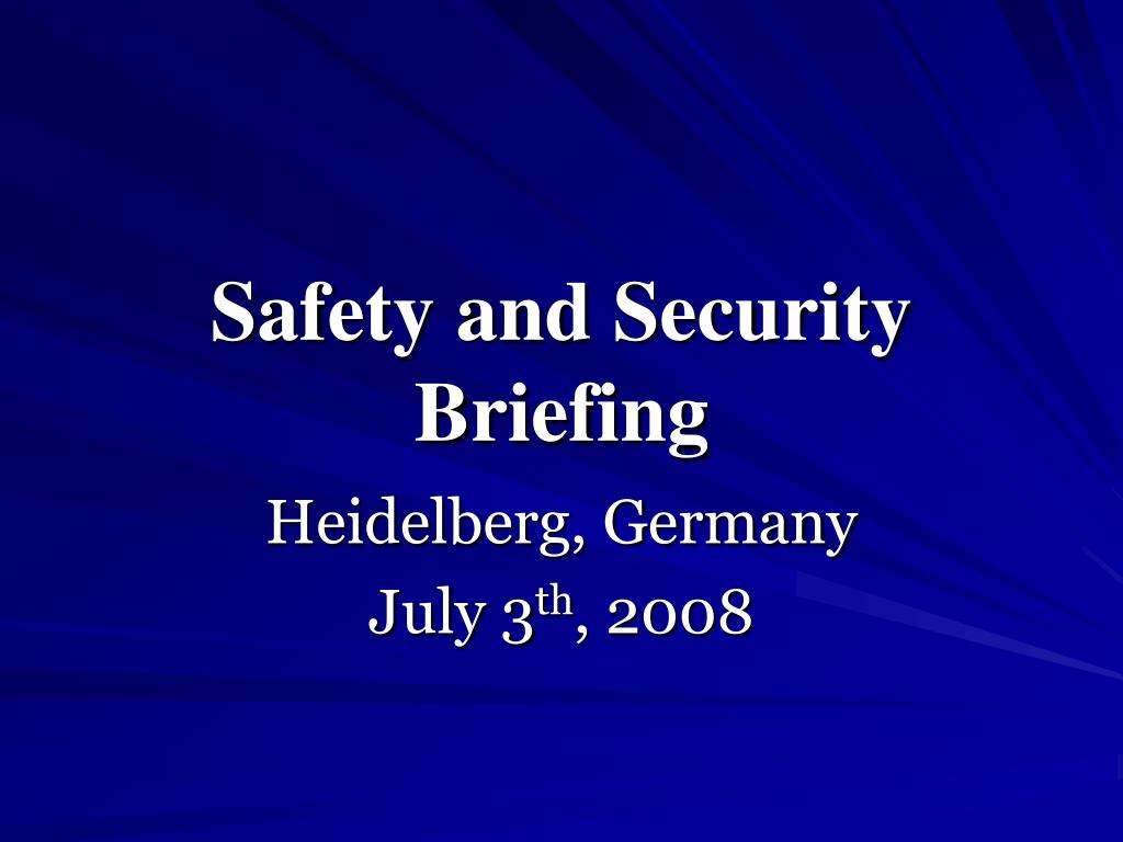 PPT - Safety and Security Briefing PowerPoint Presentation, free ...