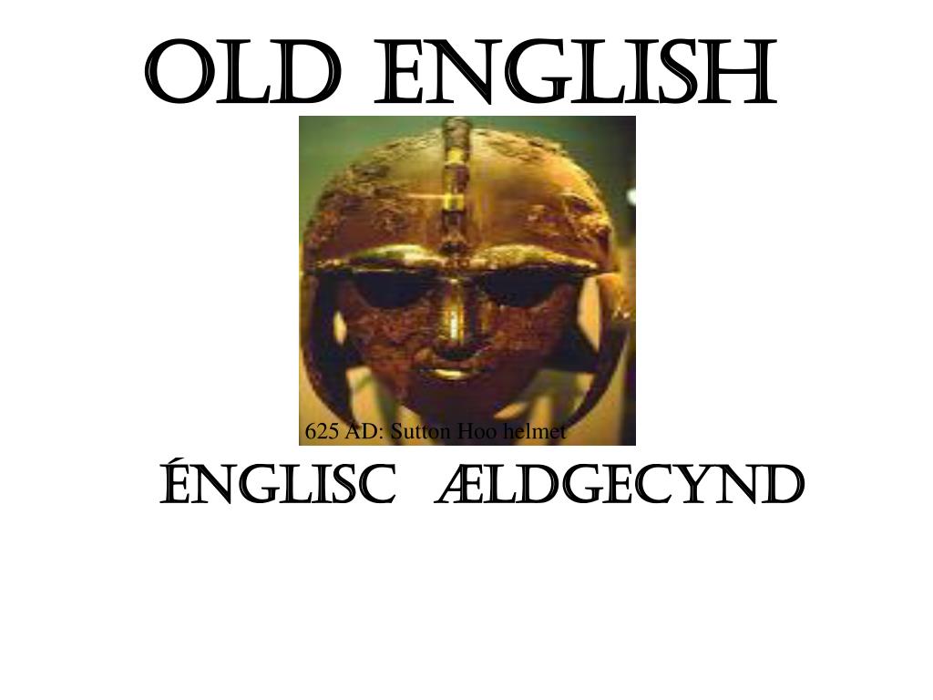 PPT - Old English PowerPoint Presentation, free download - ID:3601908