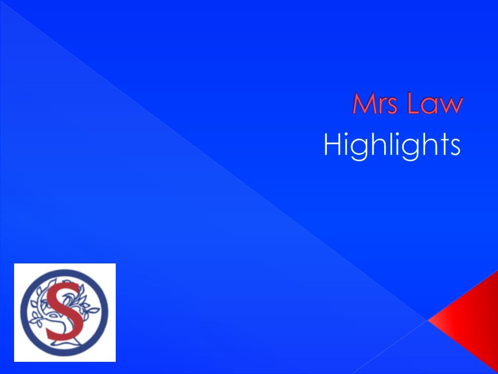 PPT - Mrs Law PowerPoint Presentation, free download - ID:3602095