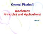 PPT - General Physics I Mechanics Principles and Applications ...